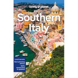 Lonely Planet Southern Italy - Cristian Bonetto, Stefania D'Ignoti, Paula Hardy, Eva Sandoval, Nicola Williams, Kartoniert (TB)