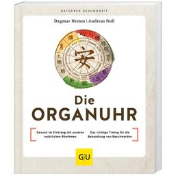 Die Organuhr - Dagmar Hemm, Andreas Noll, Kartoniert (TB)