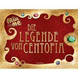 RAVENSBURGER VERLAG Mia and me: Die Legende von Centopia - Karin Pütz, Gebunden