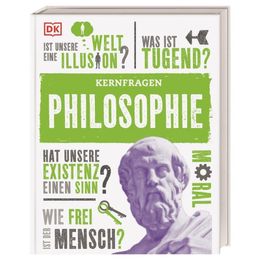 Dorling Kindersley Kernfragen Philosophie - Marcus Weeks, Gebunden