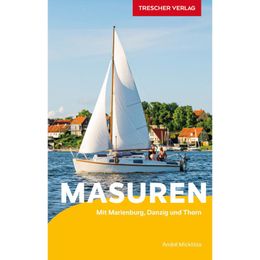 Trescher Verlag TRESCHER Reiseführer Masuren - André Micklitza, Kartoniert (TB)