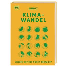 Dorling Kindersley SIMPLY. Klimawandel - Clive Gifford, Daniel Hooke, Adam Levy, Frans Berkhout, Gebunden