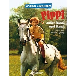 Oetinger Pippi außer Rand und Band - Astrid Lindgren, Gebunden