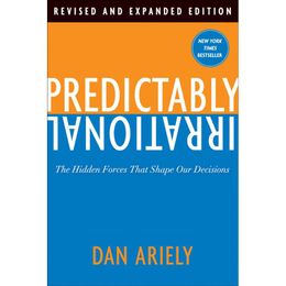 Harper Predictably Irrational - Dan Ariely, Kartoniert (TB)