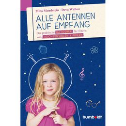 Humboldt Alle Antennen auf Empfang - Mira Mondstein, Deva Wallow, Kartoniert (TB)