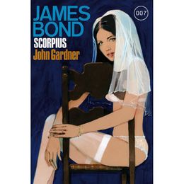 Cross Cult James Bond 007 - Scorpius - John Gardner, Kartoniert (TB)