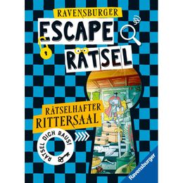 RAVENSBURGER VERLAG Ravensburger Escape Rätsel: Rätselhafter Rittersaal - Anne Scheller, Kartoniert (TB)