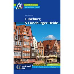 Lüneburg & Lüneburger Heide Reiseführer Michael Müller Verlag - Sven Bremer, Kartoniert (TB)