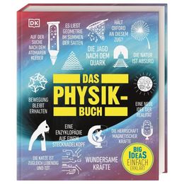 Dorling Kindersley Das Physik-Buch - Das Physik-Buch, Gebunden