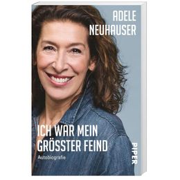 PIPER Ich war mein größter Feind - Adele Neuhauser, Taschenbuch