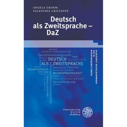 Deutsch als Zweitsprache - DaZ - Angela Grimm, Valentina Cristante, Kartoniert (TB)