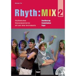 Rhyth:MIX, m. Audio-CD/CD-ROM.Bd.2 - Richard Filz, Gebunden