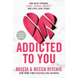Addicted to You - Krista Ritchie, Becca Ritchie, Kartoniert (TB)