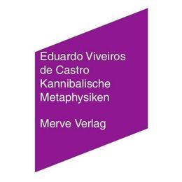 Kannibalische Metaphysiken - Eduardo Viveiros de Castro, Kartoniert (TB)