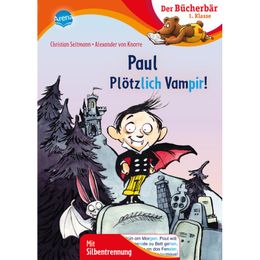 arena Paul - Plötzlich Vampir! - Christian Seltmann, Gebunden