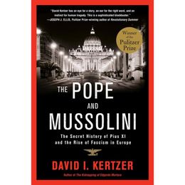 Penguin Random House The Pope and Mussolini - David I. Kertzer, Kartoniert (TB)