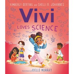 Vivi Loves Science - Kimberly Derting, Shelli R. Johannes, Kartoniert (TB)