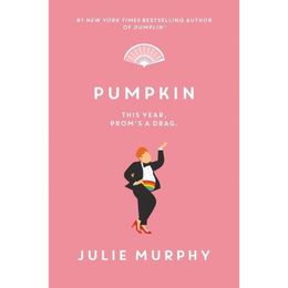 Pumpkin - Julie Murphy, Gebunden