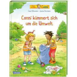 Conni-Bilderbücher: Conni kümmert sich um die Umwelt - Liane Schneider, Gebunden