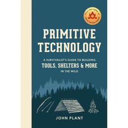 Primitive Technology - John Plant, Gebunden