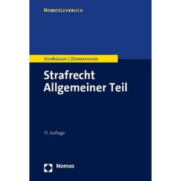 Nomos Strafrecht Allgemeiner Teil - Urs Kindhäuser, Till Zimmermann, Kartoniert (TB)