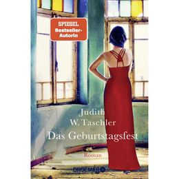 Droemer Knaur Verlagsgruppe Das Geburtstagsfest - Judith W. Taschler, Taschenbuch