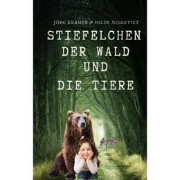 tredition Stiefelchen, der Wald und die Tiere - Jörg Krämer, Kartoniert (TB)
