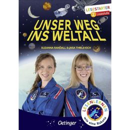Oetinger Unser Weg ins Weltall - Insa Thiele-Eich, Suzanna Randall, Gebunden