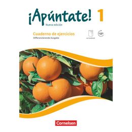 Cornelsen ¡Apúntate! - Spanisch als 2. Fremdsprache - Ausgabe 2016 - Band 1, Kartoniert (TB)