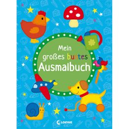 Loewe Verlag Mein großes buntes Ausmalbuch (Hund), Kartoniert (TB)