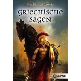 Loewe Verlag Griechische Sagen - Waldtraut Lewin, Taschenbuch