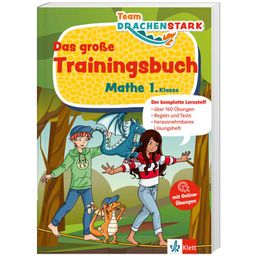 Klett Team Drachenstark: Das große Trainingsbuch Mathe 1. Klasse, Kartoniert (TB)