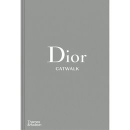 Thames & Hudson Dior Catwalk - Alexander Fury, Adélia Sabatini, Gebunden