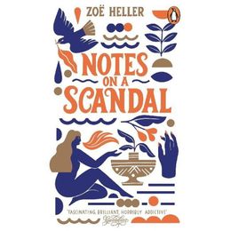 Penguin Notes on a Scandal - Zoë Heller, Kartoniert (TB)