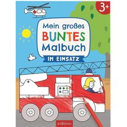 Ars Edition Mein großes buntes Malbuch - Im Einsatz, Kartoniert (TB)