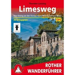 BERGVERLAG ROTHER Rother Wanderführer Limesweg - Thorsten Lensing, Kartoniert (TB)