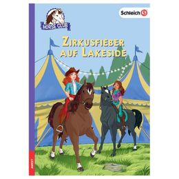 Ameet schleich® Horse Club(TM) - Zirkusfieber auf Lakeside - Friederike Kühn, Gebunden