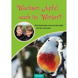 Wachsen Äpfel auch im Winter? - Cäcilia Balandat, Geheftet