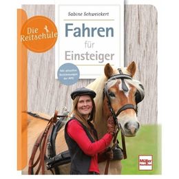 Müller Rüschlikon Fahren für Einsteiger - Sabine Schweickert, Kartoniert (TB)