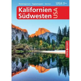 Kalifornien & Südwesten USA - VISTA POINT Reiseführer A bis Z - Horst Schmidt-brümmer, Carina Sieler, Kartoniert (TB)