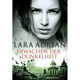 Erwachen der Dunkelheit - Lara Adrian, Taschenbuch