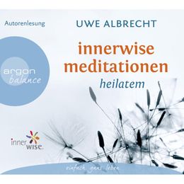 Innerwise Meditationen,1 Audio-CD - Uwe Albrecht (Hörbuch)