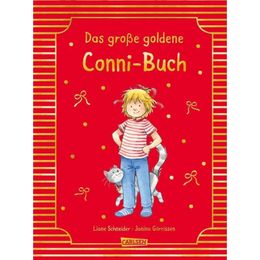 Conni-Bilderbuch-Sammelband: Meine Freundin Conni: Das große goldene Conni-Buch - Liane Schneider, Gebunden