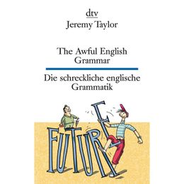 The Awful English Grammar Die schreckliche englische Grammatik - Jeremy Taylor, Taschenbuch