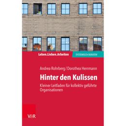 Vandenhoeck & Ruprecht Hinter den Kulissen - Andrea Rohrberg, Dorothea Herrmann, Kartoniert (TB)
