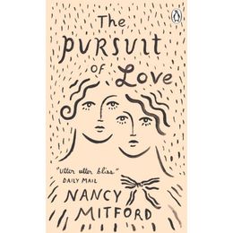 Penguin The Pursuit of Love - Nancy Mitford, Kartoniert (TB)