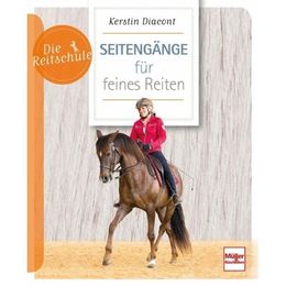 Müller Rüschlikon Seitengänge für feines Reiten - Kerstin Diacont, Sonja Weber, Kartoniert (TB)