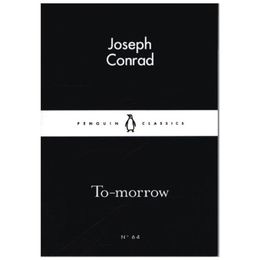 To-morrow - Joseph Conrad, Kartoniert (TB)