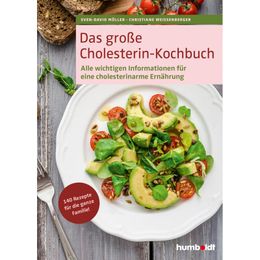 Humboldt Das große Cholesterin-Kochbuch - Sven-David Müller, Christiane Weißenberger, Gebunden