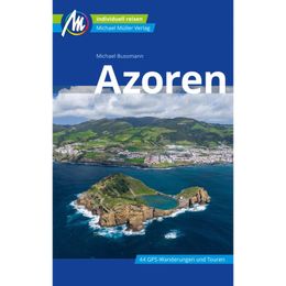 Azoren Reiseführer Michael Müller Verlag - Michael Bußmann, Kartoniert (TB)